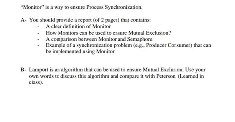 Solved Monitor Is A Way To Ensure Process Synchronization Chegg
