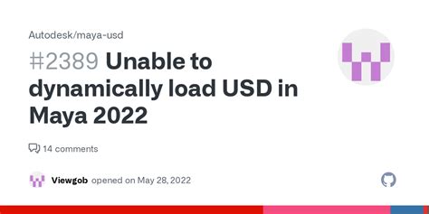 Unable To Dynamically Load USD In Maya Issue Autodesk Maya Usd GitHub