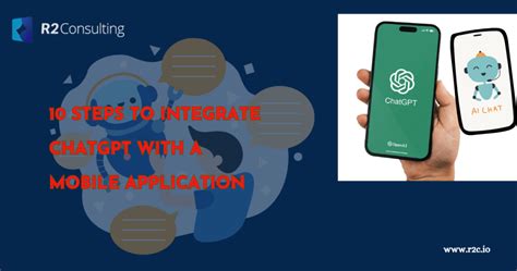 10 steps to integrate chatgpt with a mobile application