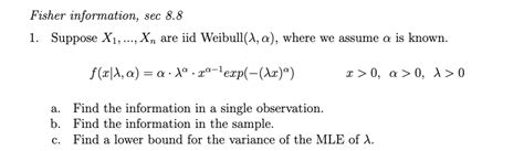 Solved Fisher Information Sec 8 8 1 Suppose X1 Xn Are Chegg Com