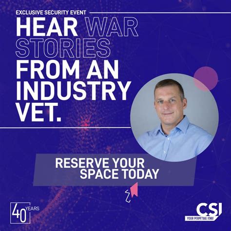 Csi Ltd A Csi Group Company On Linkedin Csis Security Event Csi