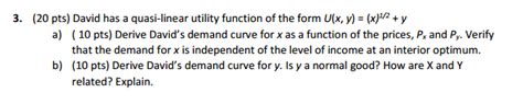 solved david has a quasi linear utility function of the form