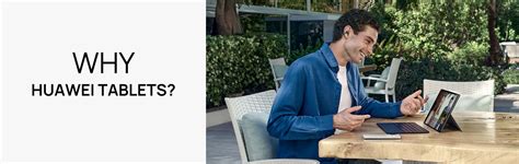 Why Huawei Tablets？ Huawei Community