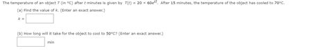 Solved The Temperature Of An Object T In C After T Chegg