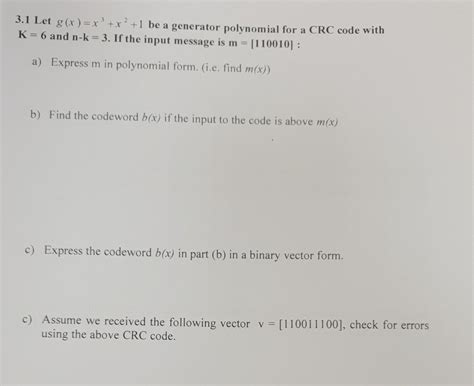 Solved 31 Let Gx X X2 1 Be A Generator Polynomial For
