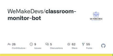 GitHub WeMakeDevs Classroom Monitor Bot