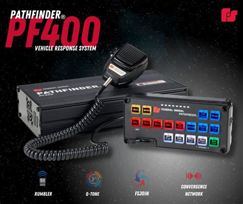 The Pf400 Contains A Range Of Exclusive Federal Signal Technologies
