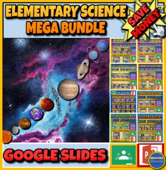 Elementary Science Mega Bundle Interactive Google Slides Presentations