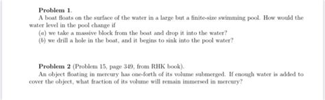 Solved Problem A Boat Floats On The Surface Of The Water Chegg