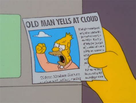 Old Man Yells At Cloud High Quality Uncompressed Sd Screen Shot