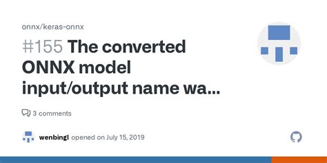 The Converted ONNX Model Input Output Name Was Generated Randomly