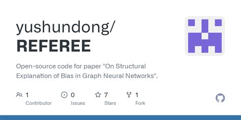 Github Yushundongreferee Open Source Code For Paper On Structural
