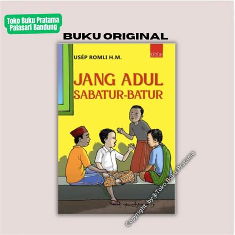 Jual Novel Sunda Jang Adul Sabatur Batur Usep Romli Ori Shopee