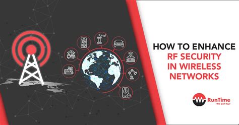 How To Enhance Rf Security In Wireless Networks Runtime