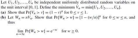 solved let u1 u2 un be independent uniformly