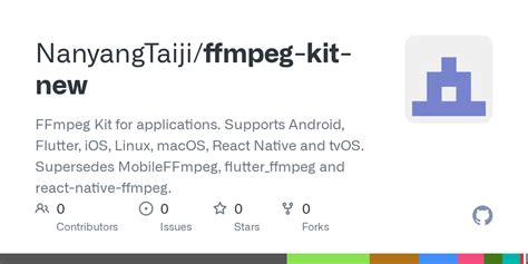 Github Nanyangtaijiffmpeg Kit New Ffmpeg Kit For Applications