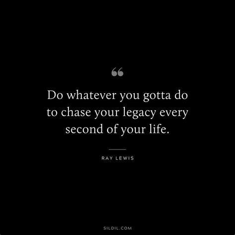 52 Legacy Quotes That Will Unlock Your True Potential Greatness