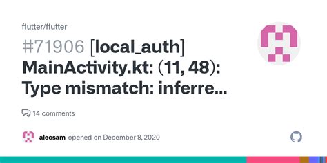 Localauth Mainactivitykt 11 48 Type Mismatch Inferred Type Is