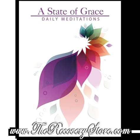 A State Of Grace Daily Meditations On Sex And Love Addiction
