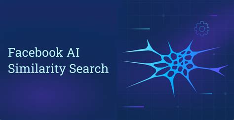 Facebook Ai Similarity Search