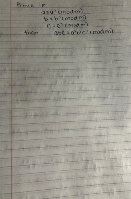 Solved Prove If Aa Modm Bb Modm Cc Modm Then Chegg Com