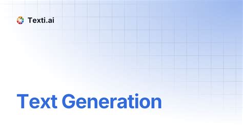 Text Generation Texti Ai