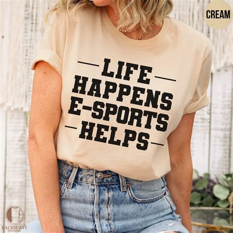 Funny Gamer Tee Life Happens Esports Helps T Shirt Cool Gaming Lover