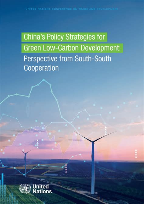 2023中国绿色低碳发展政策战略报告 基于南南合作的视角 联合国（英文版） 先导研报