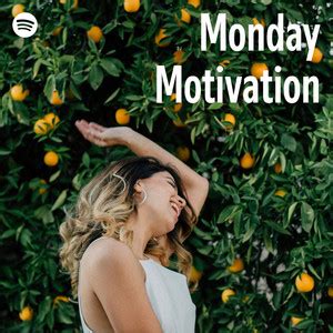 Monday Motivation Spotify Playlist