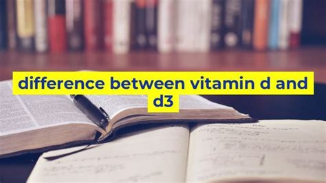 Difference Between Vitamin D And D3 Sinaumedia