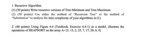 Solved Recursive Algorithm Points Write Chegg Com