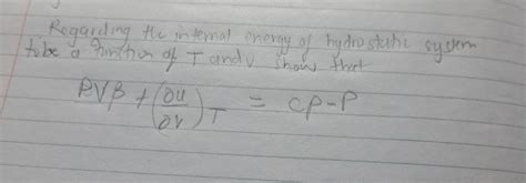 Solved Regarding The Intenal Energy Of Hydrostatic System