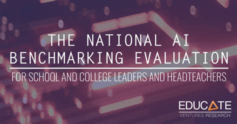 AI Benchmarking Self Evaluation Professor Rose Luckin S EDUCATE Ventures Research AI For