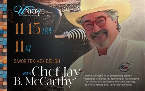 Unique Rooftop Presents Tex Mex With Renowned Chef Jay B Mccarthy Whats New Indonesia