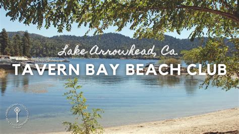 Lake Arrowhead Vlog Exploring Tavern Bay Beach Club In Lake Arrowhead