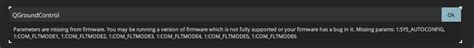 Parameter Are Missing From Firmware Shown By Qgroundcontrol After Checking Out Main Tip · Issue