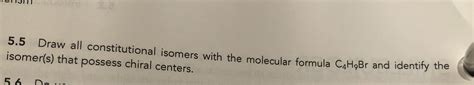 [solved] Draw All Constitutional Isomers With The Molecular Formula C4h9br Course Hero