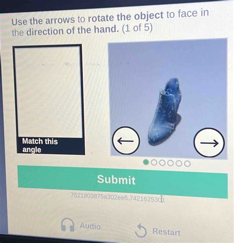Solved Use The Arrows To Rotate The Object To Face In The Direction Of The Hand 1 Of 5 Match