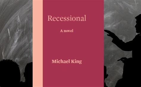 A Review Recessional By Michael King Litnet