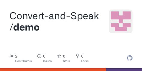demo index at main · convert and speak demo · github