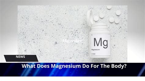 What Does Magnesium Do For The Body Magnesium Human Body 🏋🏋️‍♀️🏋️