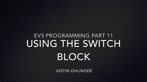 Ev3 Programming 11 Using The Switch Block Youtube