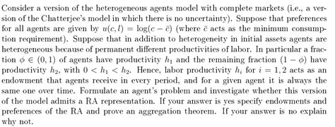 Solved Consider A Version Of The Heterogeneous Agents Model