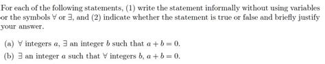 Solved For Each Of The Following Statements Write The Chegg