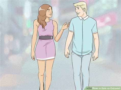 3 Ways To Date An Extrovert WikiHow Health