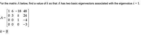 Solved Find A Basis For The Eigenspace Of A Corresponding To