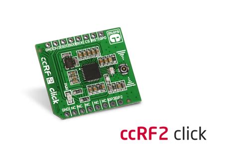 Ccrf 2 Click Reliable Sub Ghz Rf Communication For Embedded Projects