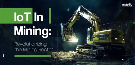 IoT In Mining Revolutionizing The Mining Sector Matellio Inc