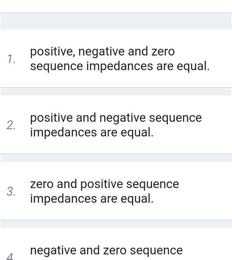 [answered] 1 2 3 positive negative and zero sequence impedances are