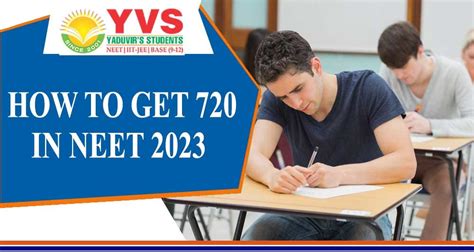 HOW TO GET 720 IN NEET 2023 - YVS India - Medium